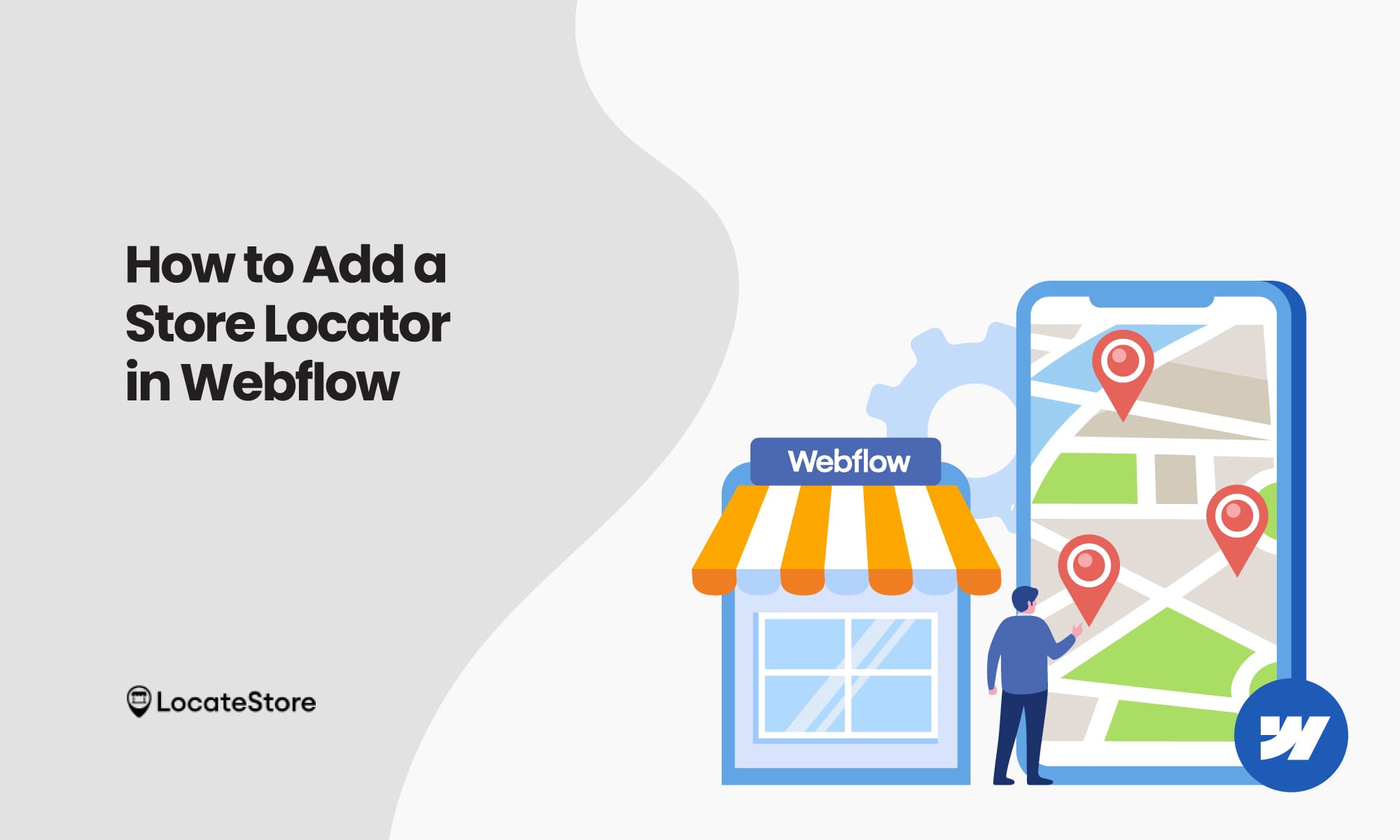 How to Add a Store Locator in Webflow Using LocateStore